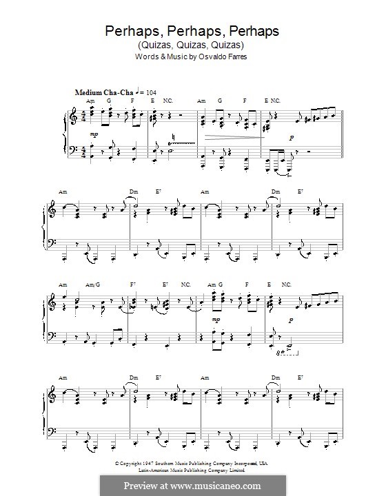 Quizas, Quizas, Quizas (Perhaps, Perhaps, Perhaps) by O. Farres on MusicaNeo