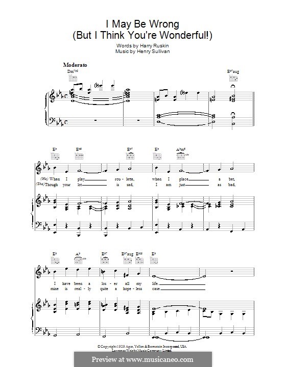 I May Be Wrong (But I Think You're Wonderful) by H. Sullivan on MusicaNeo