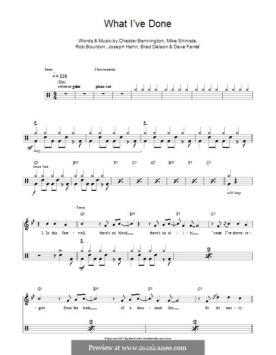 What I've Done (Linkin Park) by B. Delson, C. Bennington, D. Farrell, J ... What I've Done (Linkin Park) by B. Delson, C. Bennington, D. Farrell, J ...