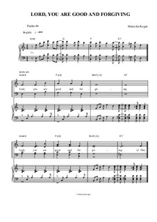 Psalm 86; Lord You Are Good And Forgiving by M. Kogut on MusicaNeo