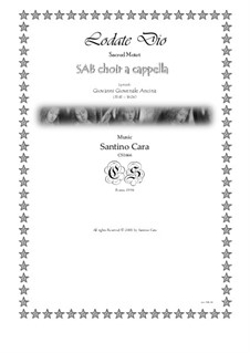 Lodate Dio - Sacred motet for SAB choir a cappella, CS1666 by S. Cara ...