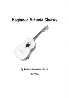 Beginner Vihuela Chords by R. Gonzalez - sheet music on MusicaNeo