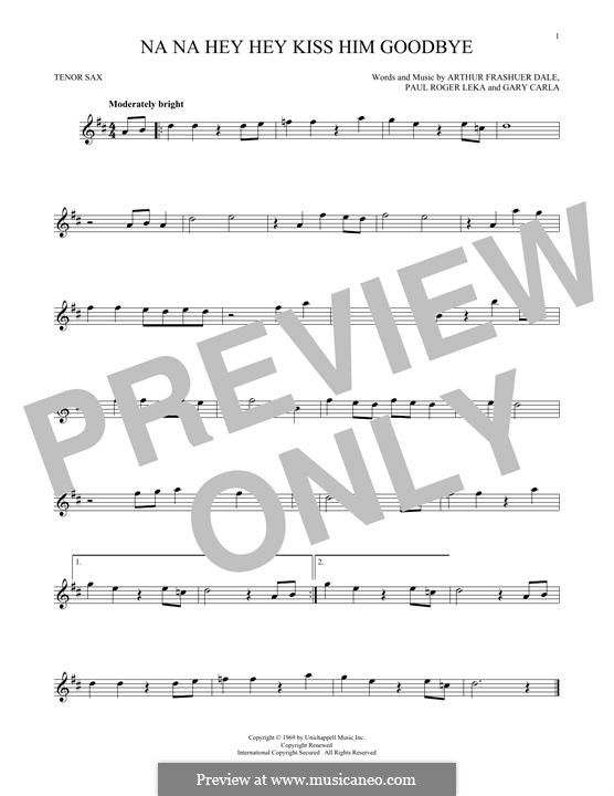 Na Na Hey Hey Kiss Him Goodbye (Steam) by D. Frashuer, G. DeCarlo, P ...