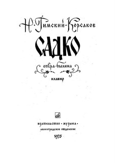 Sadko. Opera by N. Rimsky-Korsakov - sheet music on MusicaNeo