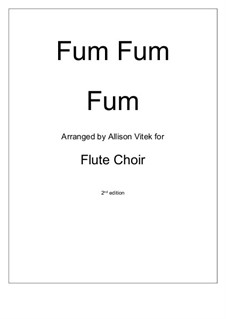 Fum, Fum, Fum by folklore - sheet music on MusicaNeo
