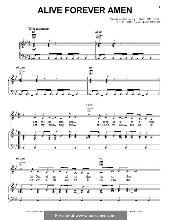 Alive Forever Amen by D. Moffitt, S.C. Smith, T. Cottrell on MusicaNeo