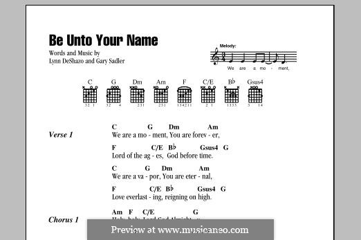 Be Unto Your Name by L. DeShazo, G. Sadler - sheet music on MusicaNeo Be Unto Your Name by L. DeShazo, G. Sadler - sheet music on MusicaNeo