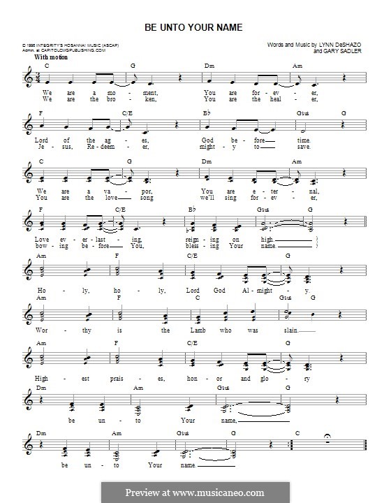 Be Unto Your Name by L. DeShazo, G. Sadler - sheet music on MusicaNeo Be Unto Your Name by L. DeShazo, G. Sadler - sheet music on MusicaNeo