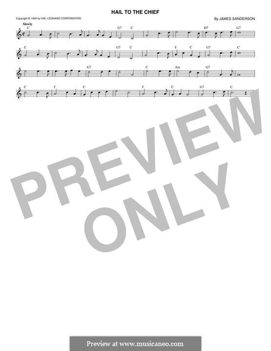 Hail to the Chief by J. Sanderson - free download on MusicaNeo