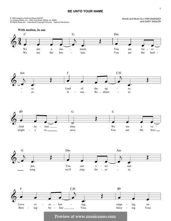 Be Unto Your Name by L. DeShazo, G. Sadler - sheet music on MusicaNeo Be Unto Your Name by L. DeShazo, G. Sadler - sheet music on MusicaNeo