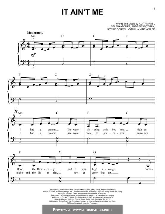 It ain't Me (Kygo and Selena Gomez) by B. Lee, A. Tamposi, S. Gomez, A ... It ain't Me (Kygo and Selena Gomez) by B. Lee, A. Tamposi, S. Gomez, A ...