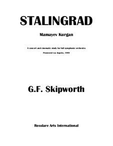 Stalingrad, Op.40 by G. Skipworth - sheet music on MusicaNeo