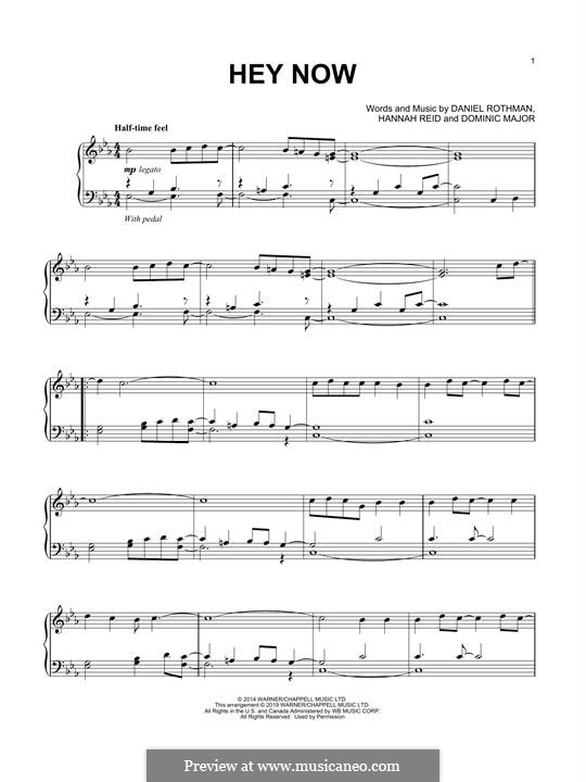 Hey Now by D. Rothman, H. Reid, D. Major - sheet music on MusicaNeo