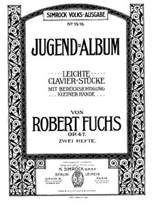 Jugendalbum, Op.47 by R. Fuchs - sheet music on MusicaNeo