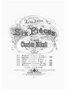 Six Pièces, Op.9 by C. Mikuli - sheet music on MusicaNeo