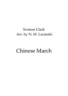 Chinese March by S. Clark - sheet music on MusicaNeo