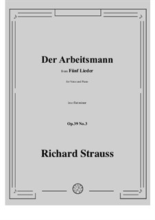 No.3 Der Arbeitsmann (Five Songs, Op.39) by R. Strauss on MusicaNeo