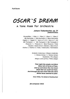 Oscar's Dream - A Tone Poem for Orchestra (2009/2010/2023), Op.31 by J ...