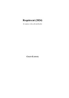 Requiescat (2024) by C. Eatock - sheet music on MusicaNeo