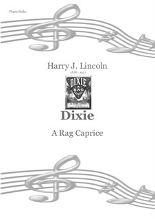 Dixie - A Rag Caprice by H.J. Lincoln - free download on MusicaNeo