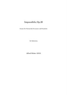 Impossibile, Op.20 by A. Huber - sheet music on MusicaNeo
