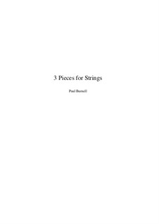 Three Pieces for Strings by P. Burnell - sheet music on MusicaNeo