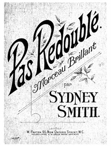 Pas redoublé, Op.35 by S. Smith - sheet music on MusicaNeo
