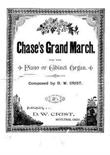 Chase's Grand March by D.W. Crist - free download on MusicaNeo