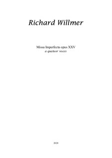 Missa Imperfecta, Op.25 von R. Willmer - Noten auf MusicaNeo