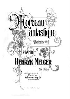 Morceau fantastique por H. Melcer-Szczawiński em músicaNeo