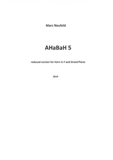 AHaBaH 5 - Duo for Horn and Grand Piano por M. Neufeld em músicaNeo