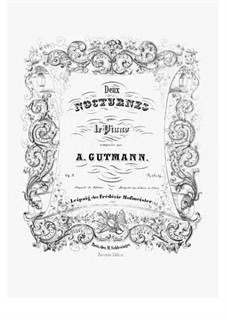 Deux Nocturnes, Op.8 por A. Gutmann - Partituras on músicaNeo