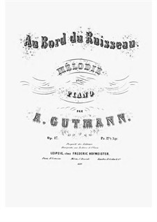 Au Borde de Ruisseau. Mélodie, Op.17 por A. Gutmann em músicaNeo